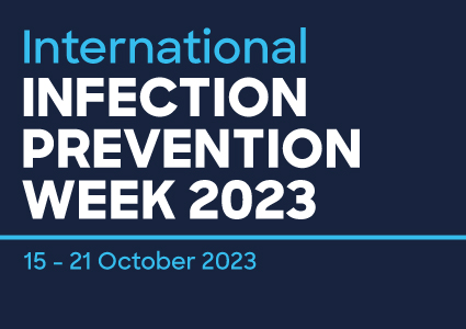 International Infection Prevention Week 2023 - Wirral Community Health ...